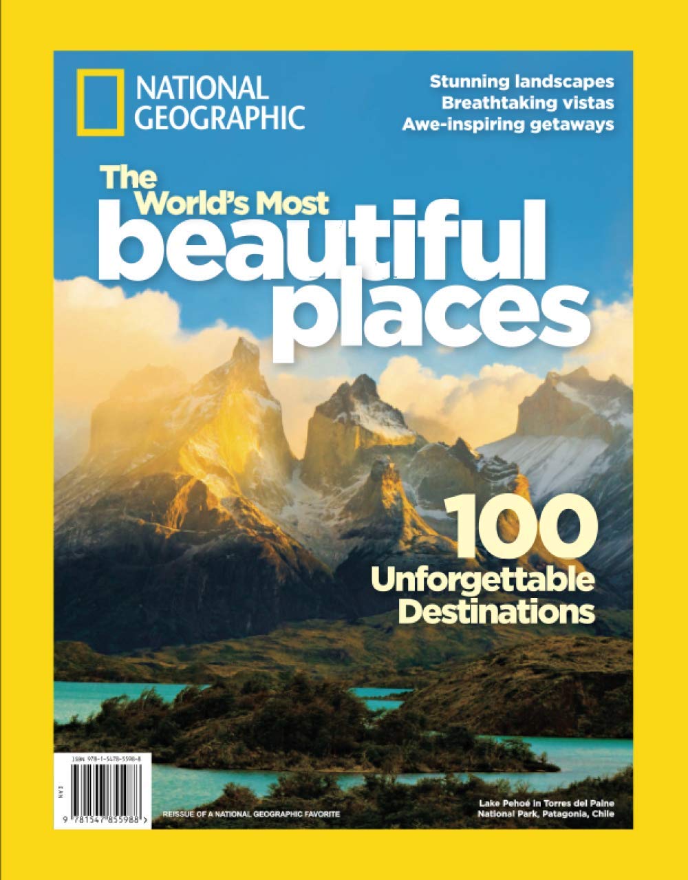 National Geographic The World's Most Beautiful Places by The Editors of ...