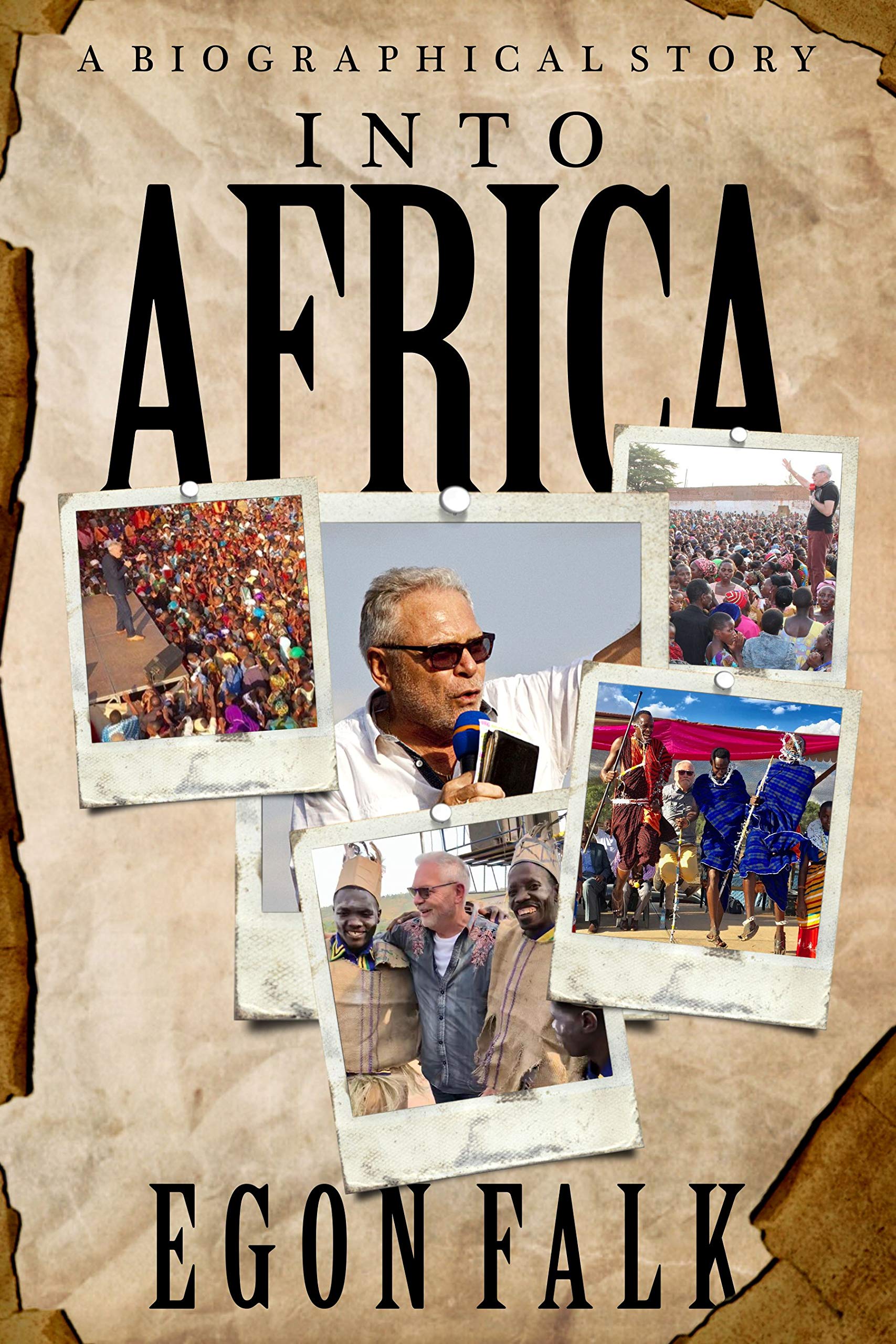INTO AFRICA: A biographical story by Egon Falk | Goodreads
