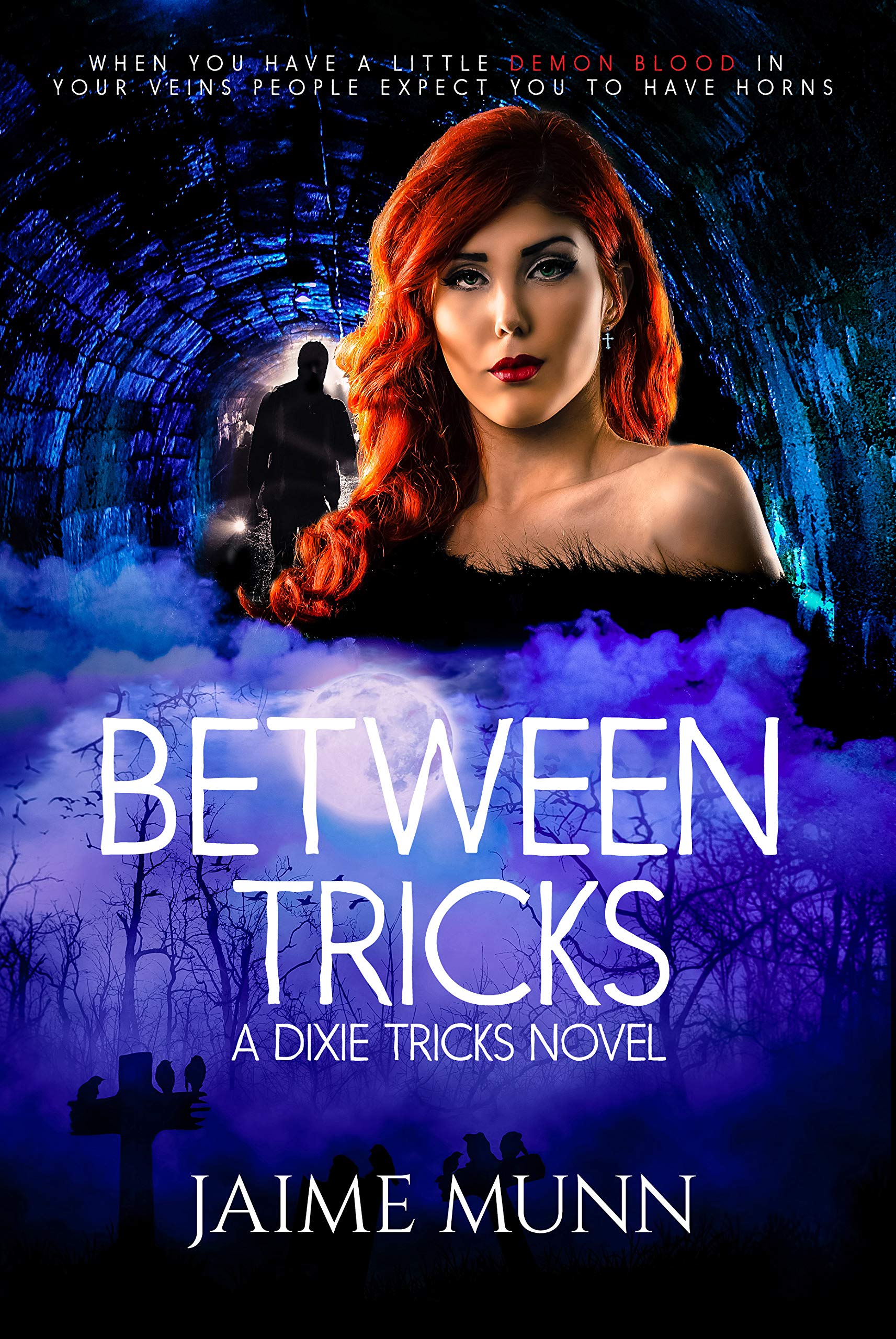 Between Tricks: A Half-Demon Noir in an Alternative World: A Dixie ...