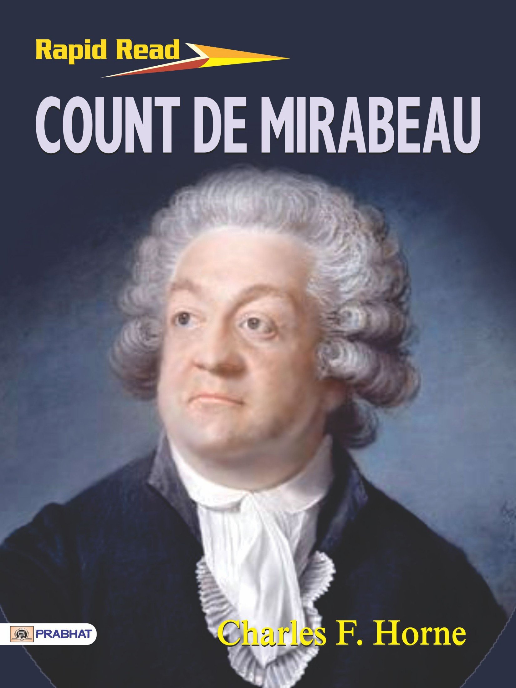 Count De Mirabeau by Various (Ed. Charles F. Horne) | Goodreads