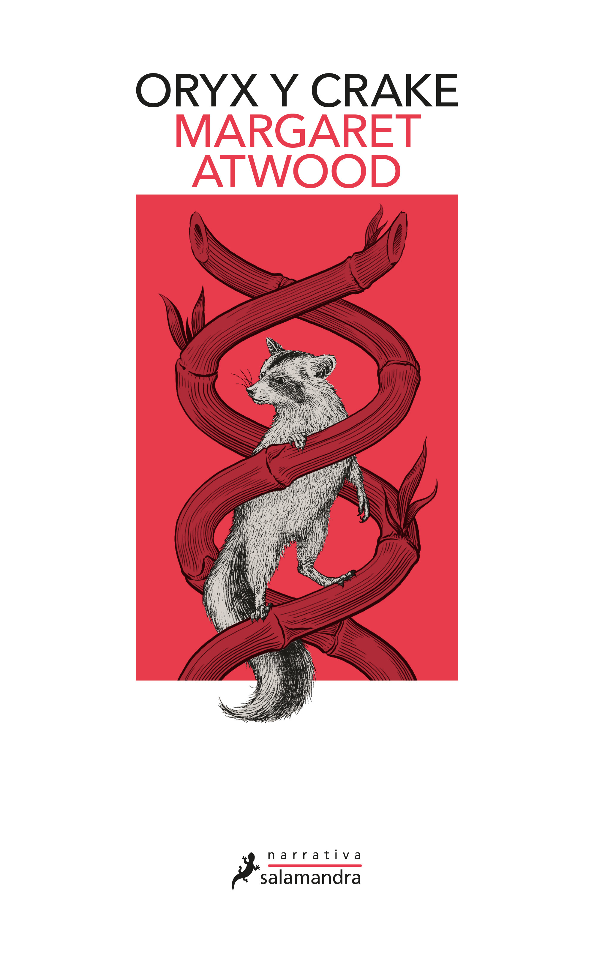 Oryx y Crake (MaddAddam, #1) by Margaret Atwood | Goodreads