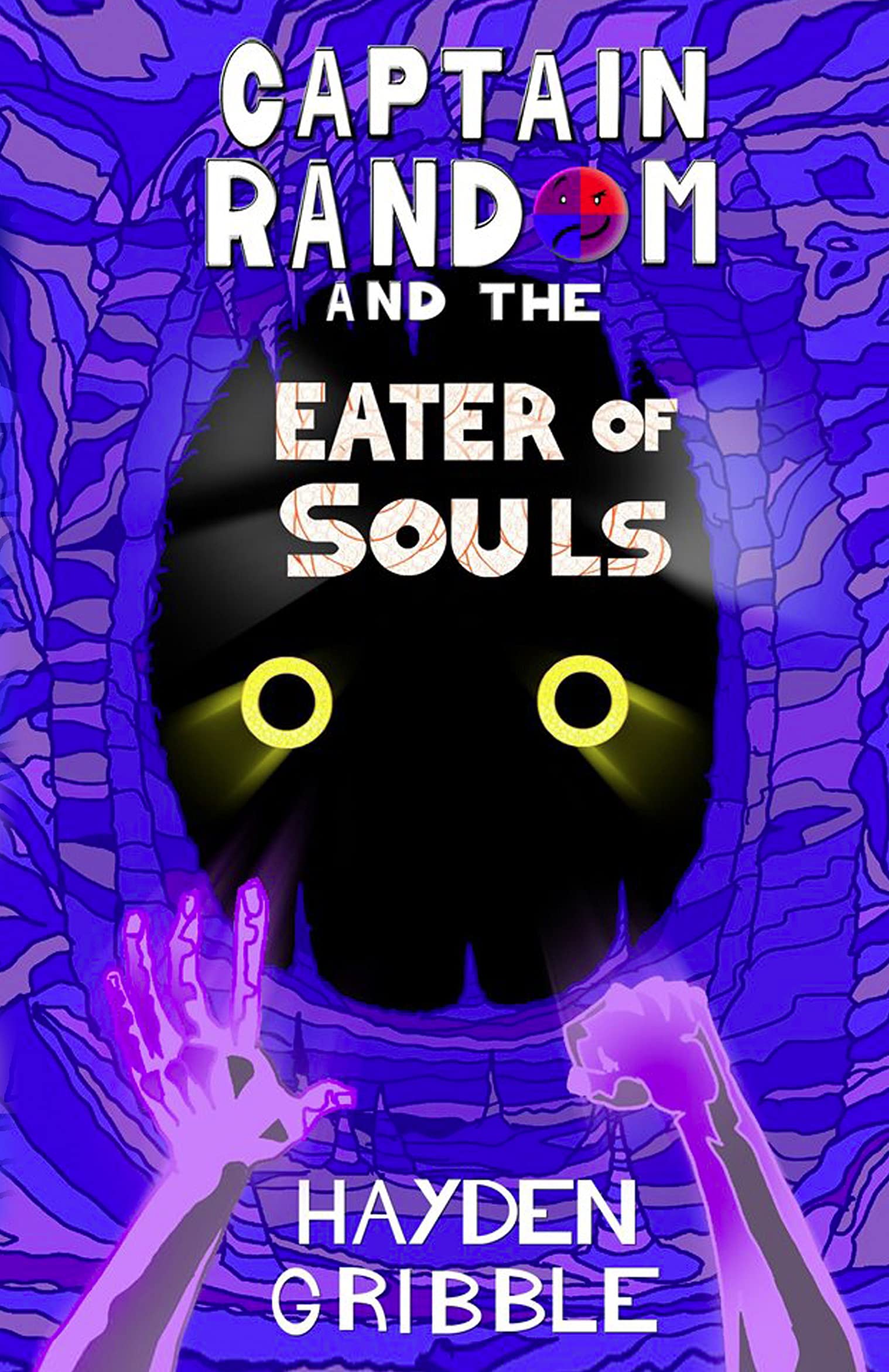 Captain Random and the Eater of Souls by Hayden Gribble | Goodreads