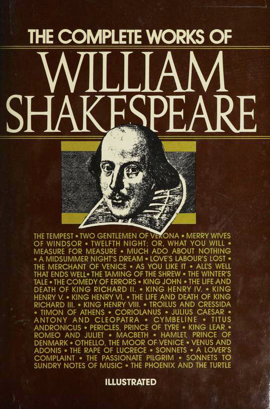 The Complete Works of William Shakespeare: Illustrated by William ...
