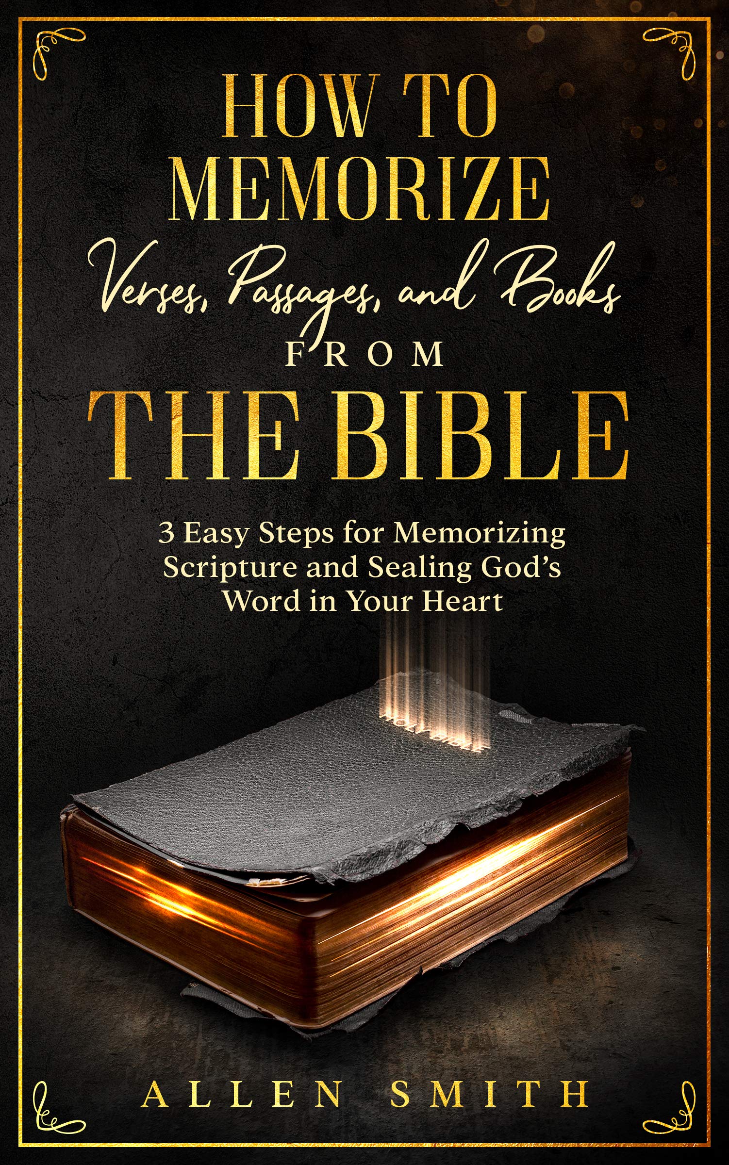 How to Memorize Verses, Passages, and Books from the Bible: 3 Easy ...