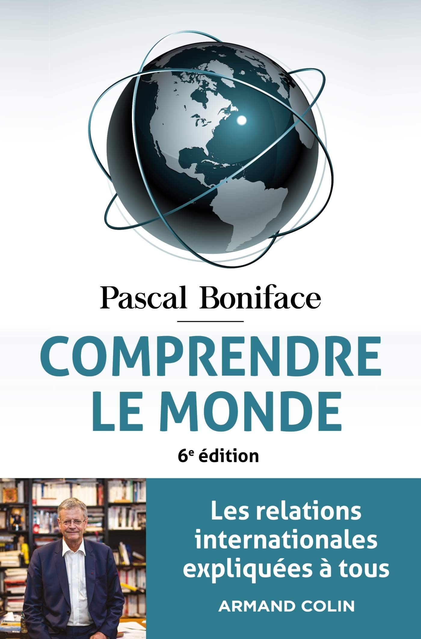 Comprendre le monde by Pascal Boniface | Goodreads