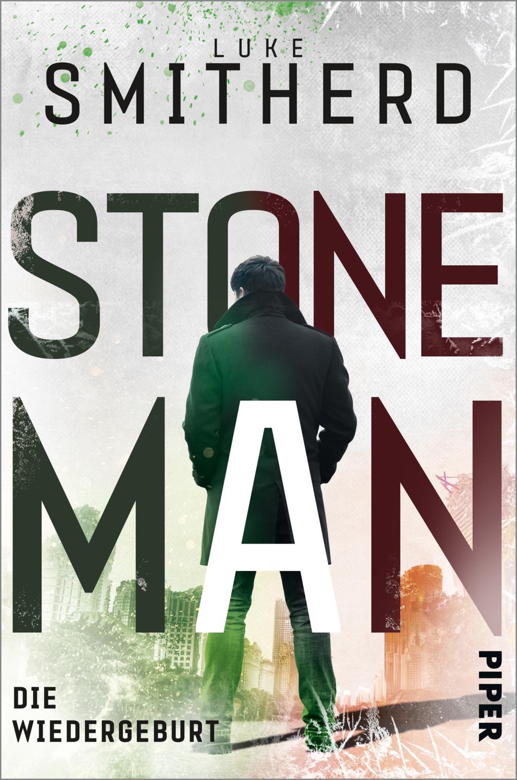 Stone Man - Die Wiedergeburt (Stone Man 3) by Luke Smitherd | Goodreads
