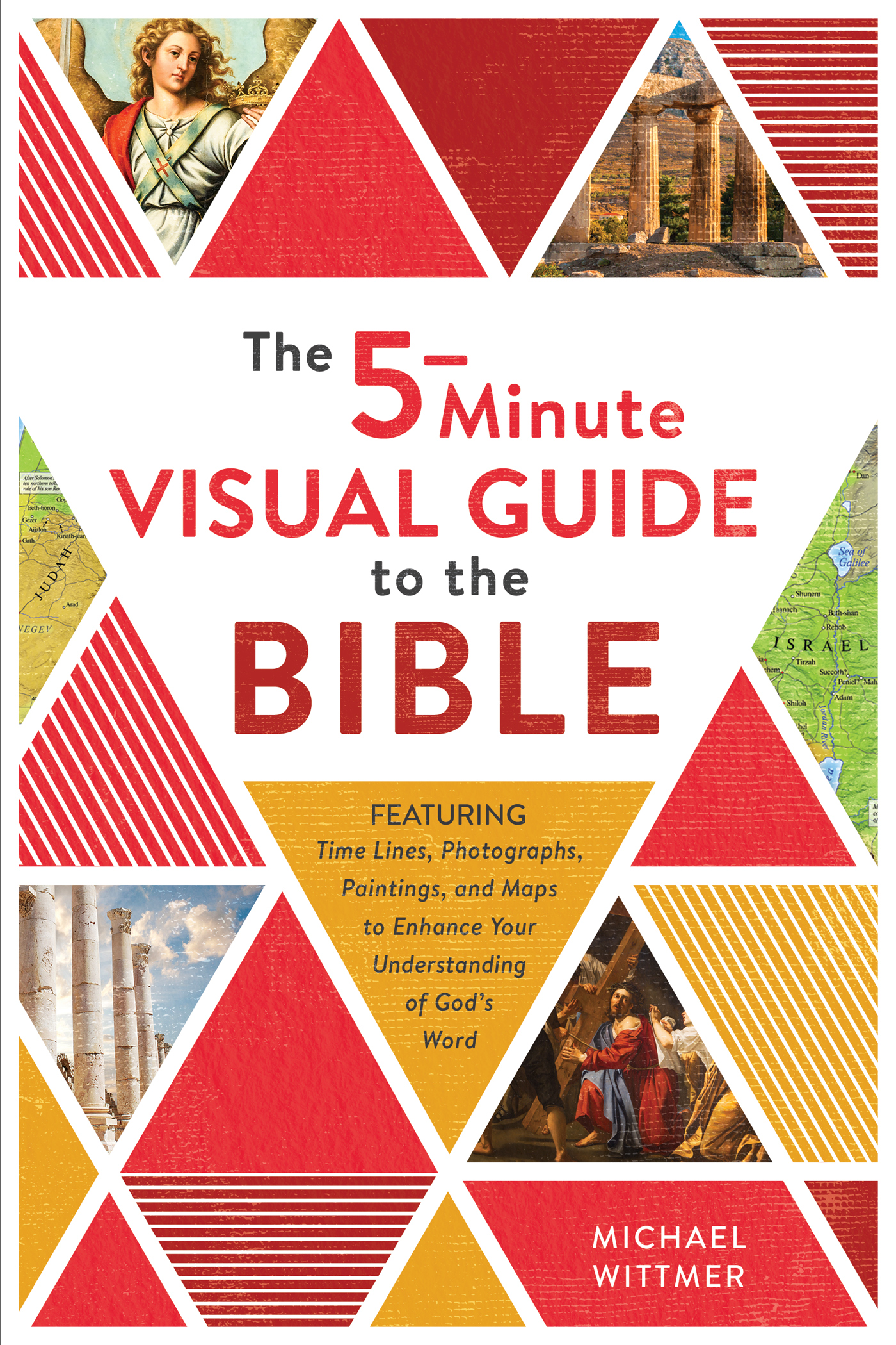 The 5-Minute Visual Guide to the Bible: Time Lines, Photographs ...