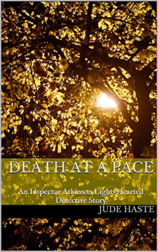 Death At a Pace by Jude Haste | Goodreads