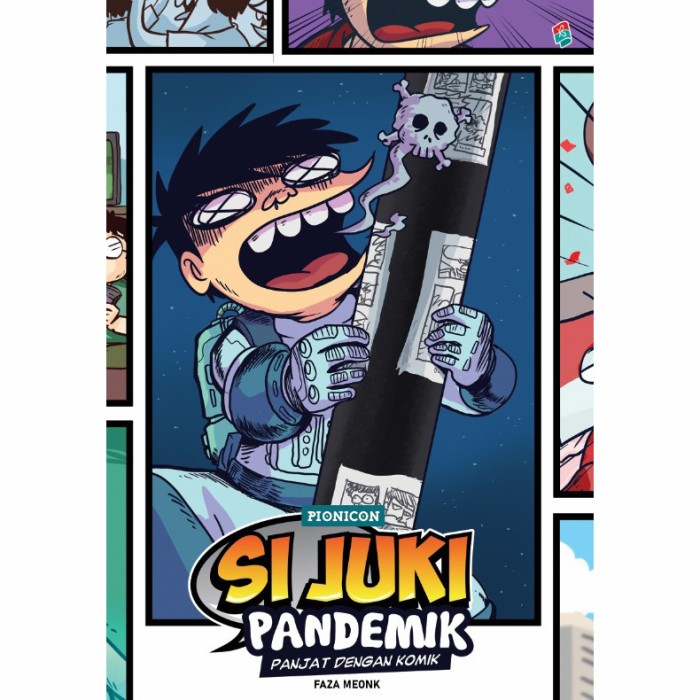 Si Juki Pandemik: Panjat dengan Komik by Faza Meonk | Goodreads