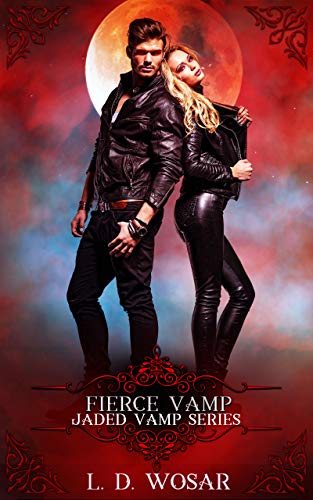 Fierce Vamp (Jaded Vamp Book 3) by L.D. Wosar | Goodreads
