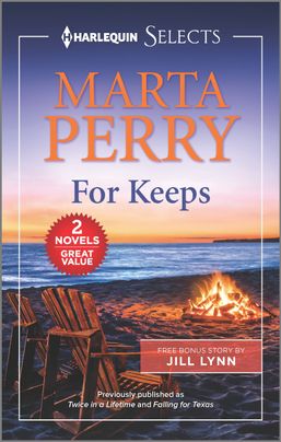 For Keeps: A 2-in-1 Collection by Marta Perry | Goodreads