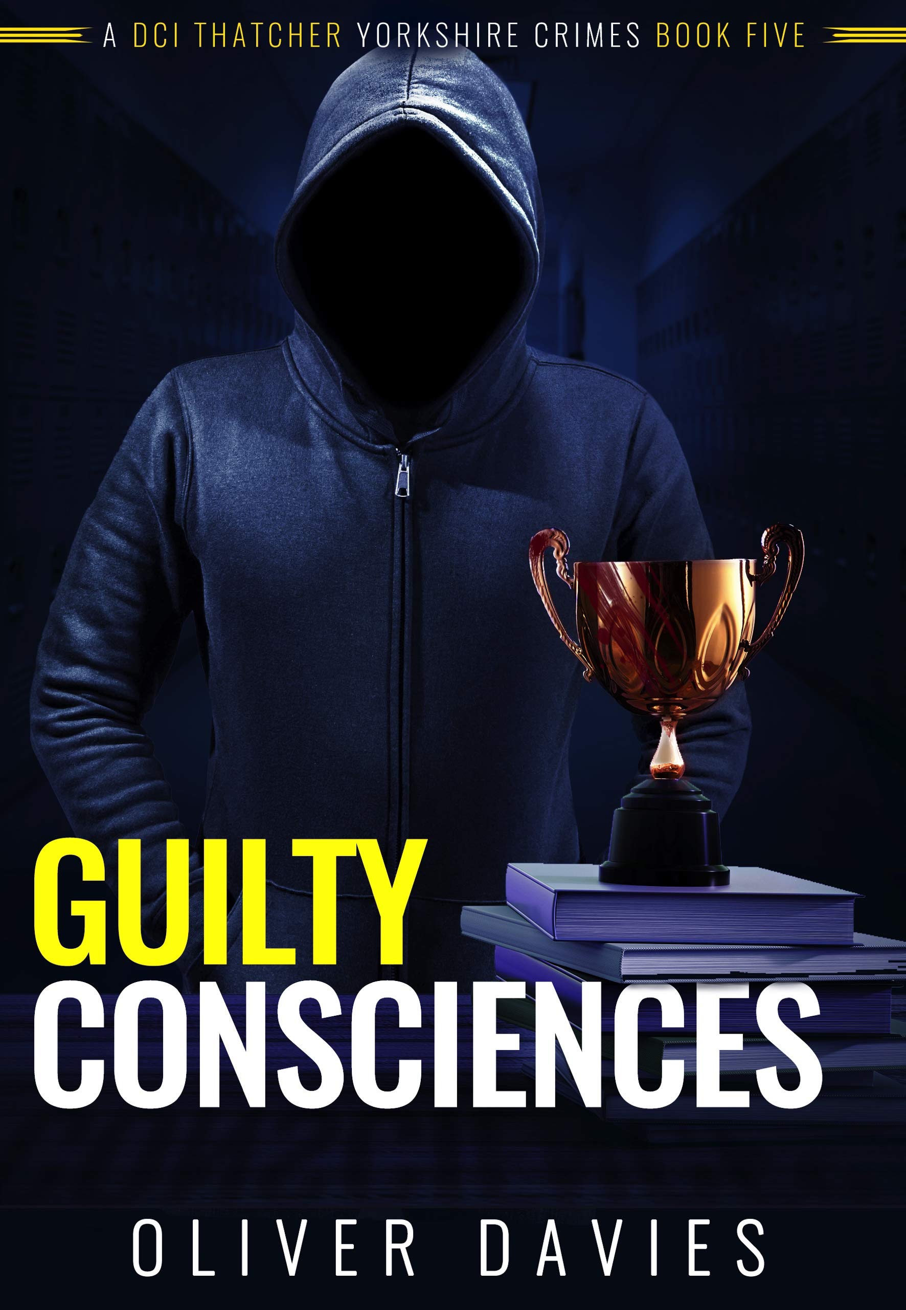 Guilty Consciences (DCI Thatcher #5) by Oliver Davies | Goodreads