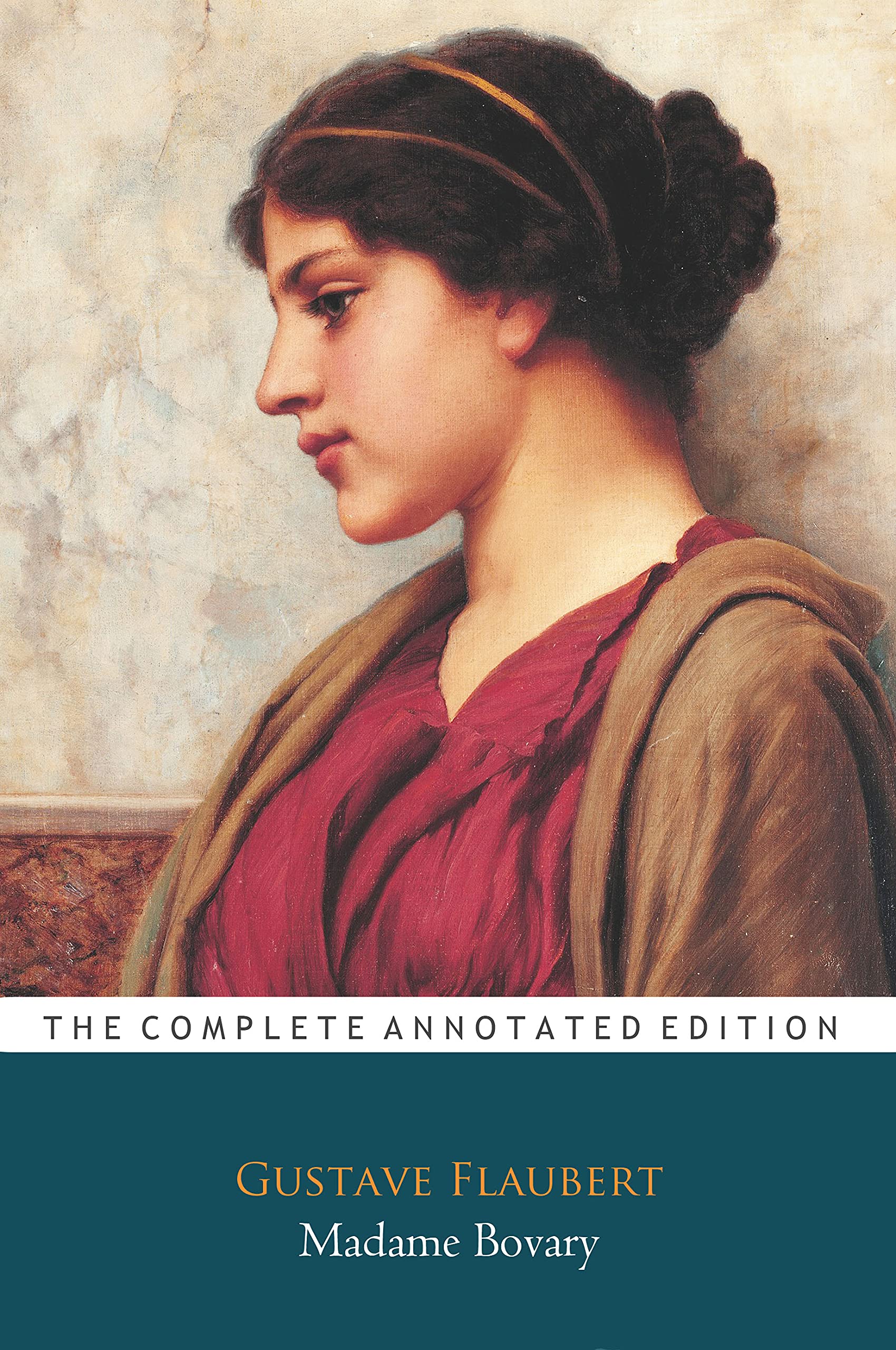 Madame Bovary By Gustave Flaubert "The Annotated Classic Edition" by ...
