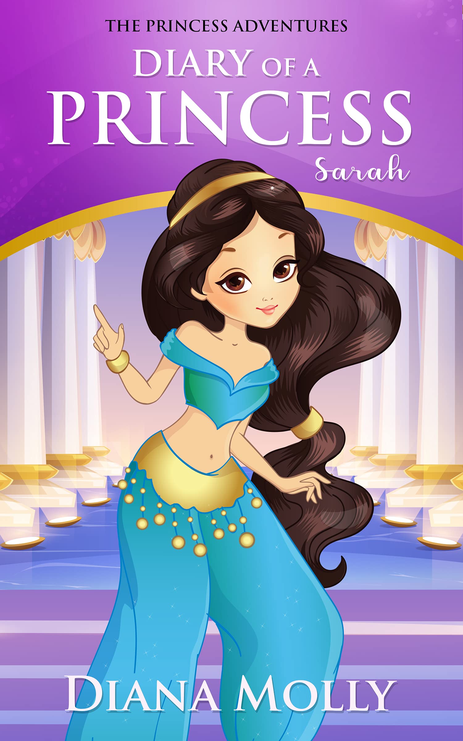 Books for Girls : The Princess Adventures 2: Diary of a princess ...