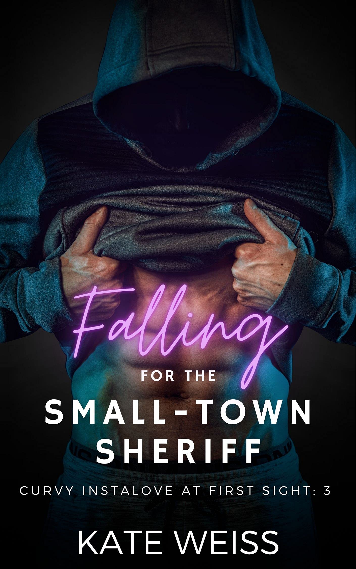 Falling for the Small-Town Sheriff by Kate Weiss | Goodreads