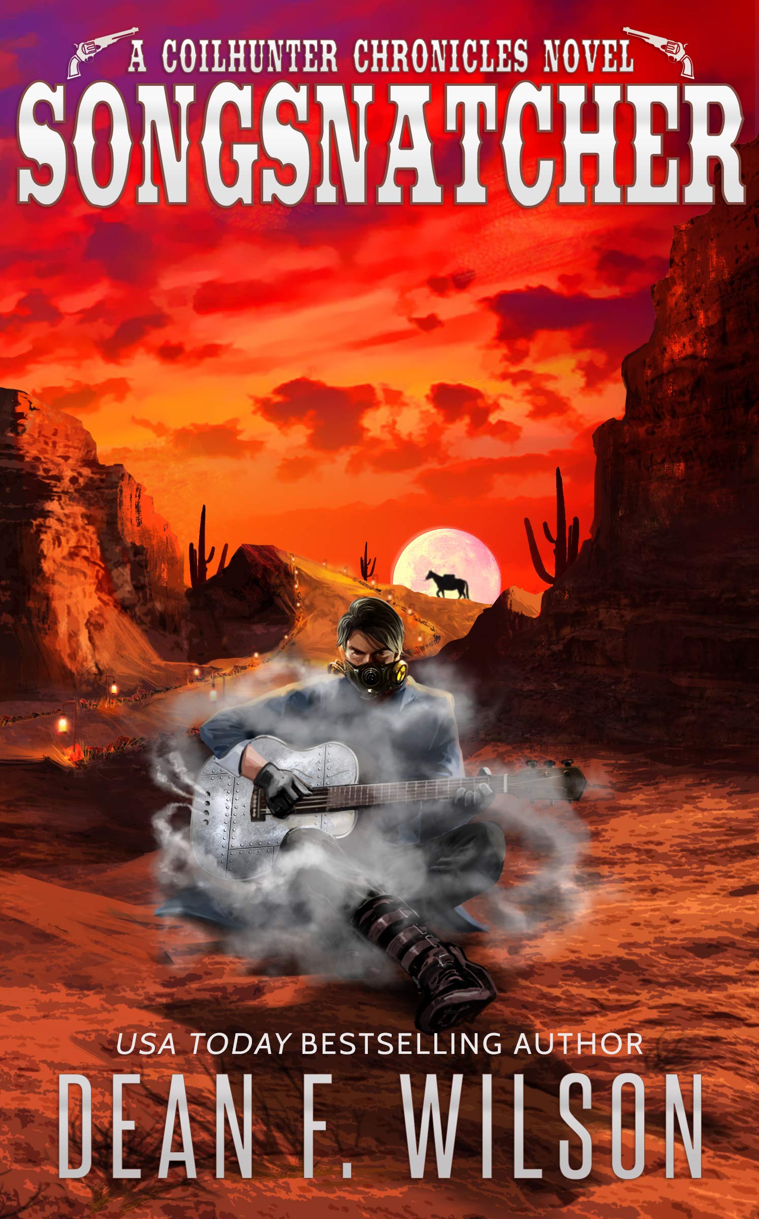 Songsnatcher - A Science Fiction Western Adventure by Dean F. Wilson ...