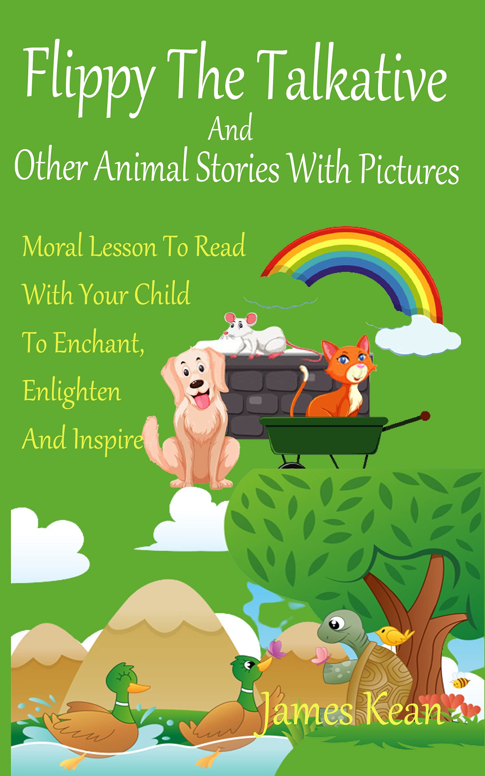 Flippy The Talkative And Other Animal Stories With Pictures: Moral ...