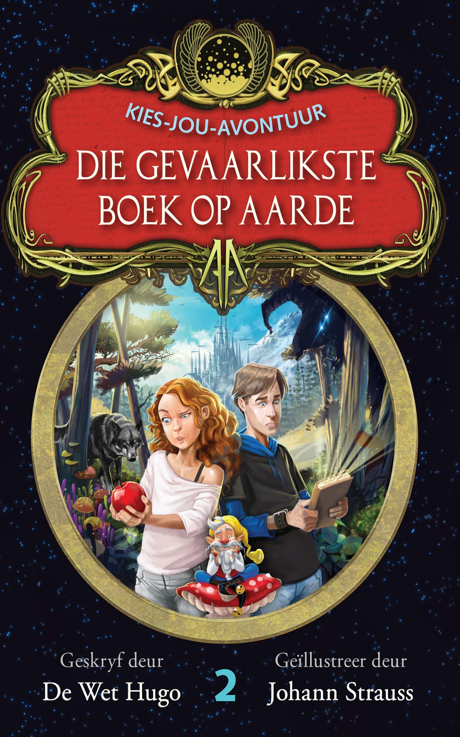 Kies-jou-avontuur 2: Die gevaarlikste boek op aarde by De Wet Hugo ...