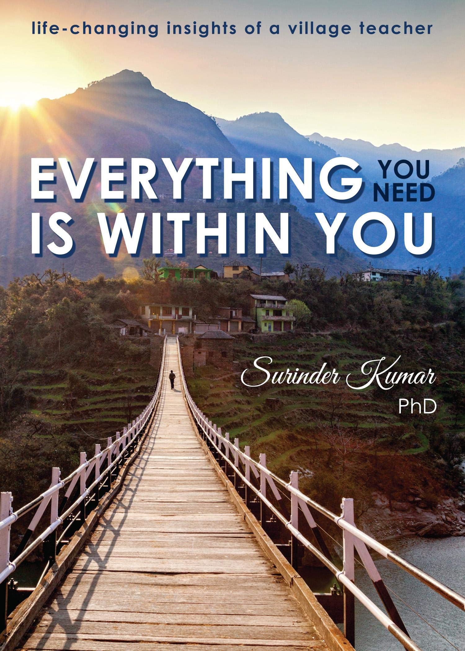Everything You Need Is Within You by Surinder Kumar | Goodreads