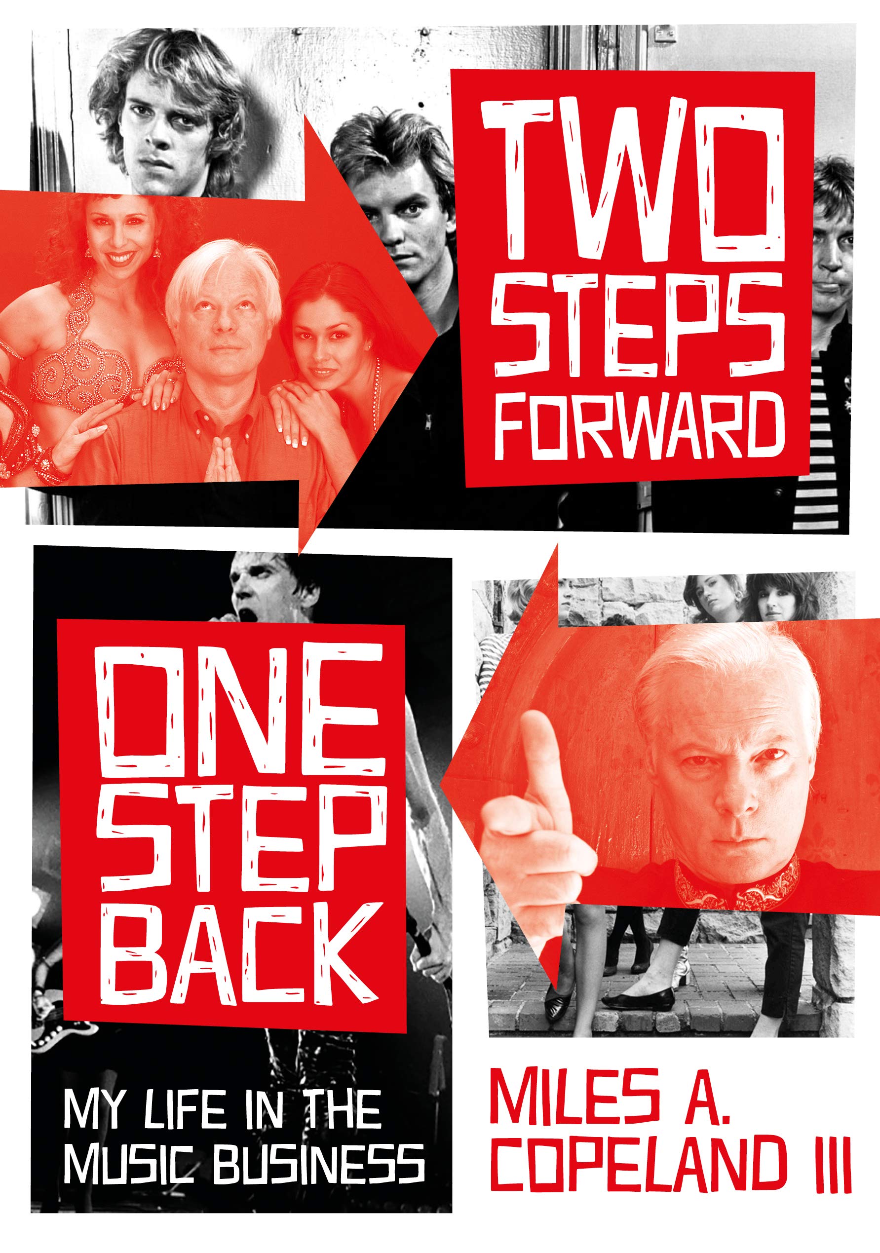 Two Steps Forward, One Step Back: My Life In The Music Business by ...