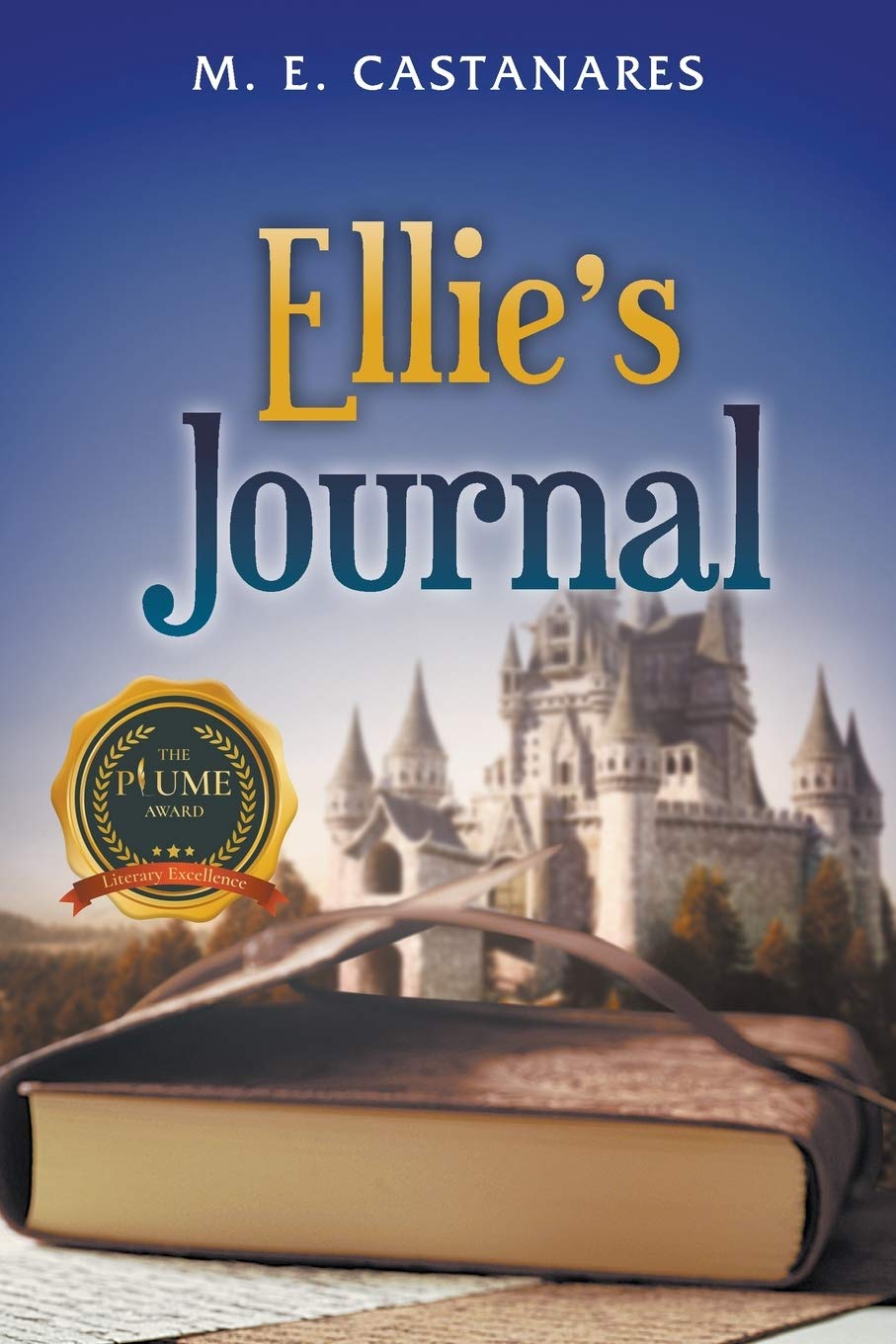 Ellie's Journal by M.E. Castanares | Goodreads