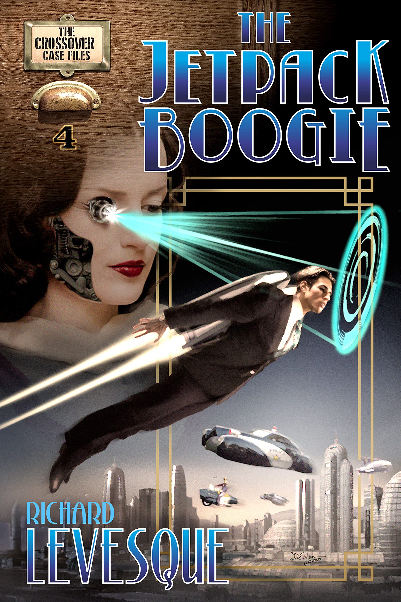 The Jetpack Boogie: A Dieselpunk Adventure by Richard Levesque | Goodreads