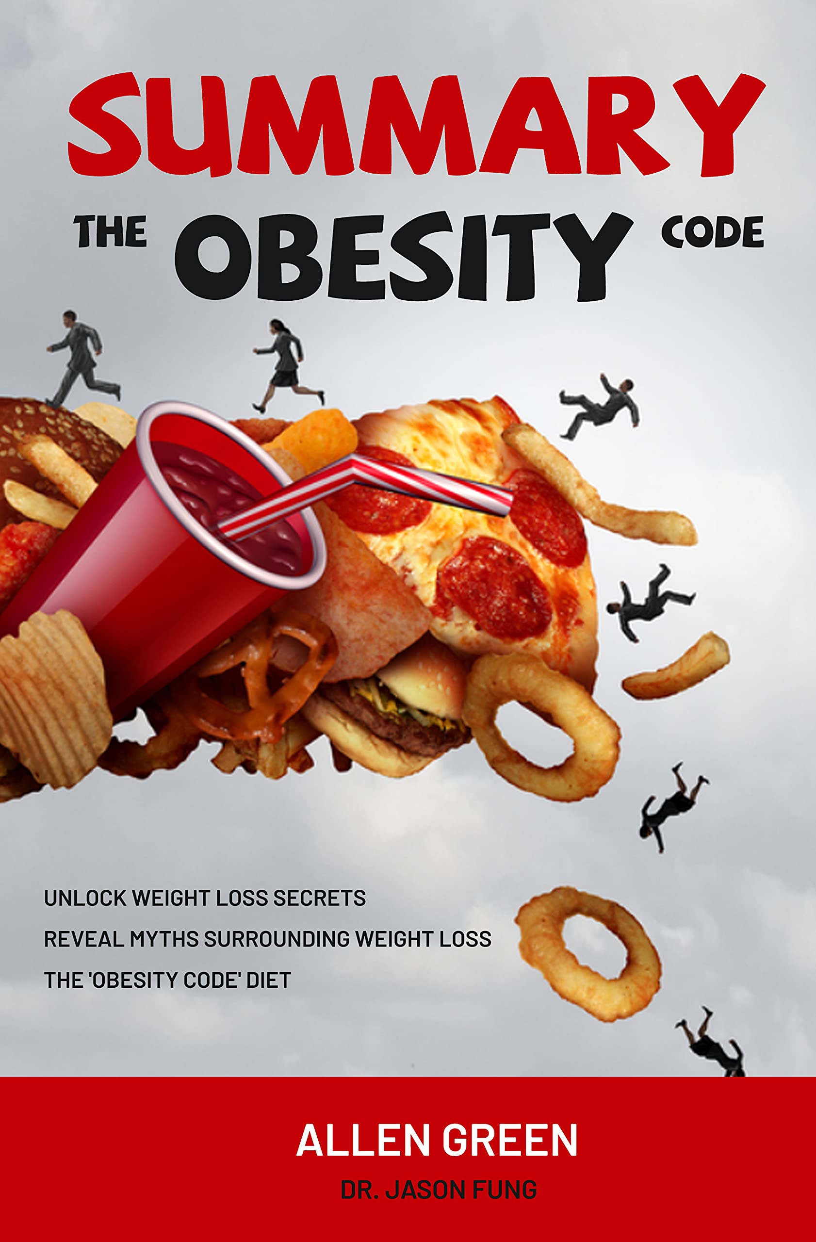 Summary The Obesity Code: Unlock Weight Loss Secrets | Reveal Myths ...