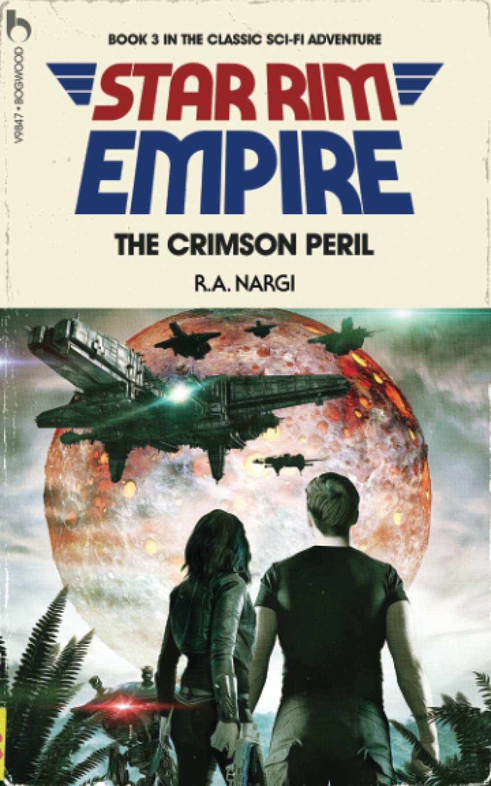 The Crimson Peril (The Star Rim Empire Adventures) by R.A. Nargi ...