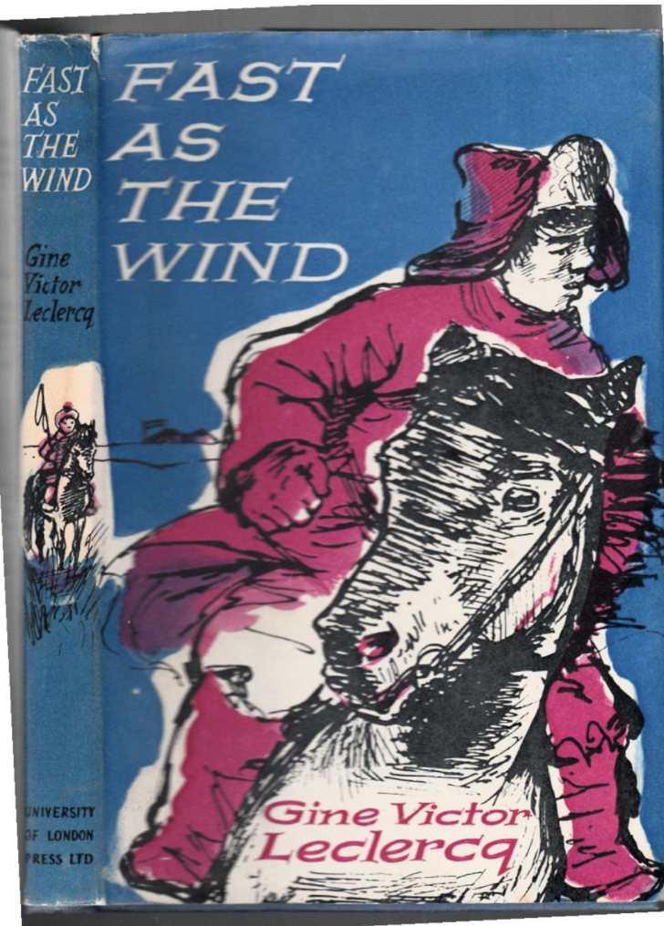 Fast as the Wind by Gine Victor Leclercq | Goodreads