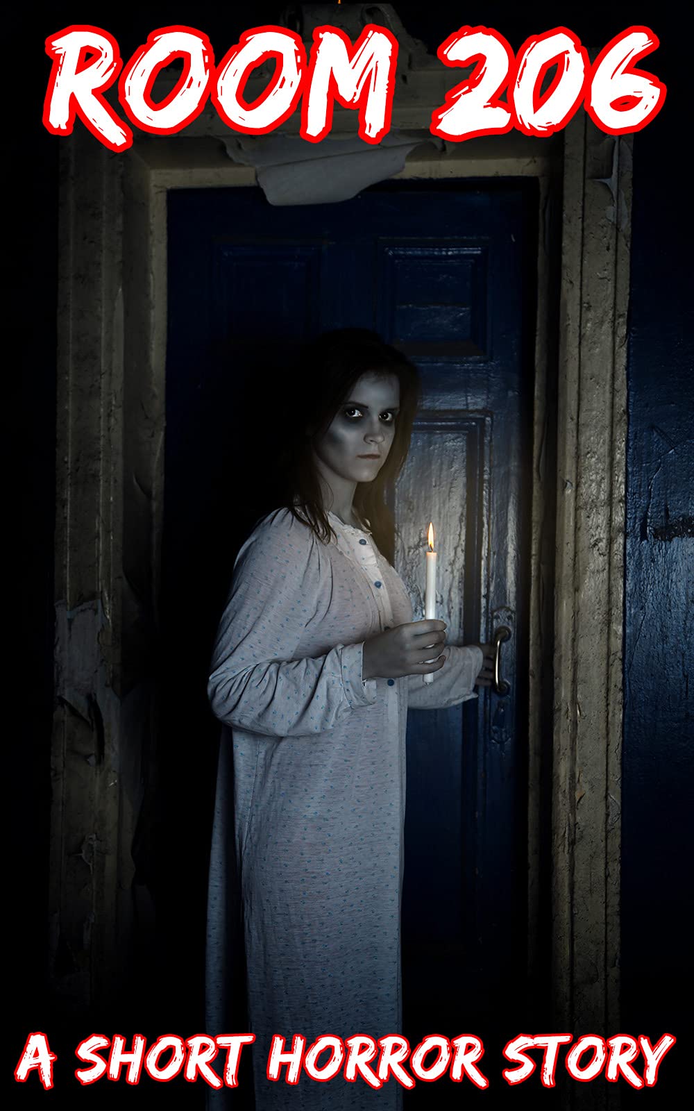 Room 206: A Short Horror Story by Stories From The Attic | Goodreads