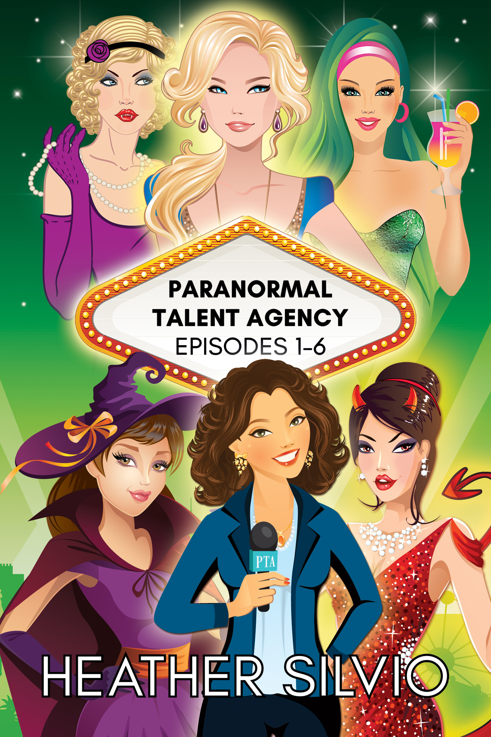 Paranormal Talent Agency Episodes 1-6 by Heather Silvio | Goodreads