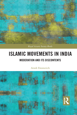 Islamic Movements in India by Arndt-Walter Emmerich | Goodreads