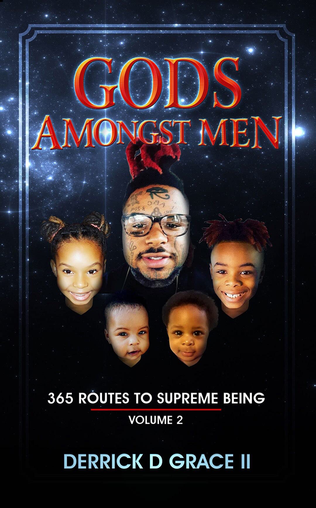 Gods Amongst Men Vol. II. by Derrick Grace II | Goodreads