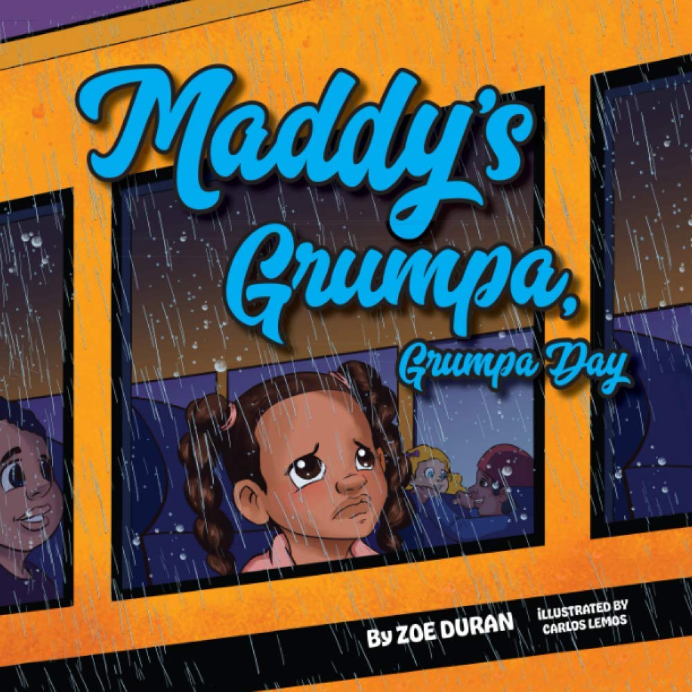 Maddy's Grumpa, Grumpa Day by Zoe Duran | Goodreads