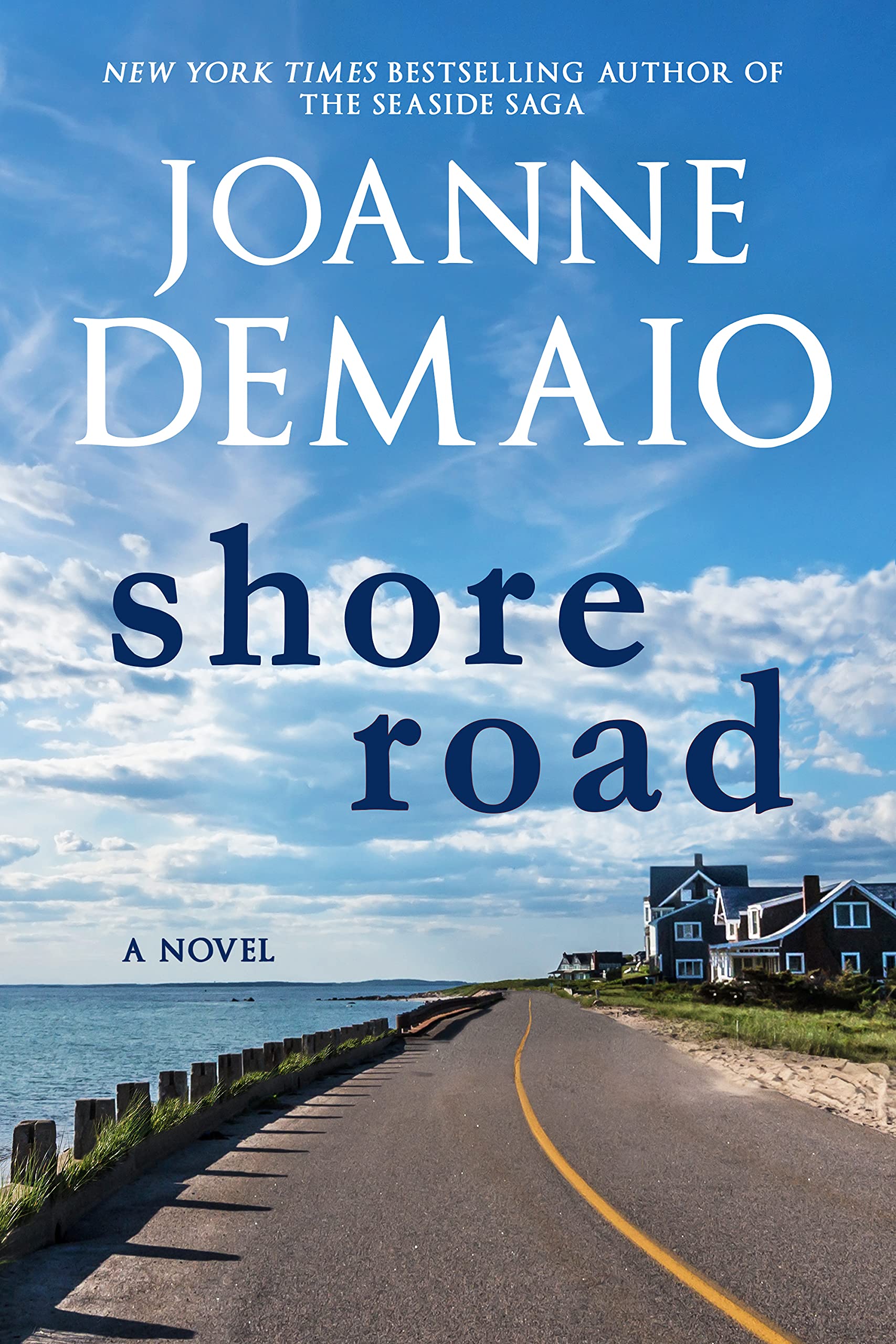 Shore Road (The Seaside Saga Book 14) by Joanne DeMaio | Goodreads