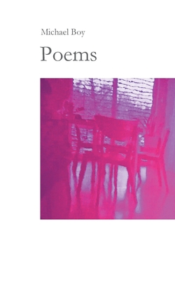 Poems by Michael Boy | Goodreads