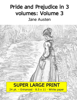 Pride and Prejudice in 3 volumes: Volume 3 by Jane Austen | Goodreads