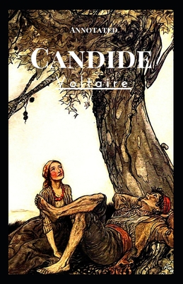 Candide Annotated by Voltaire | Goodreads