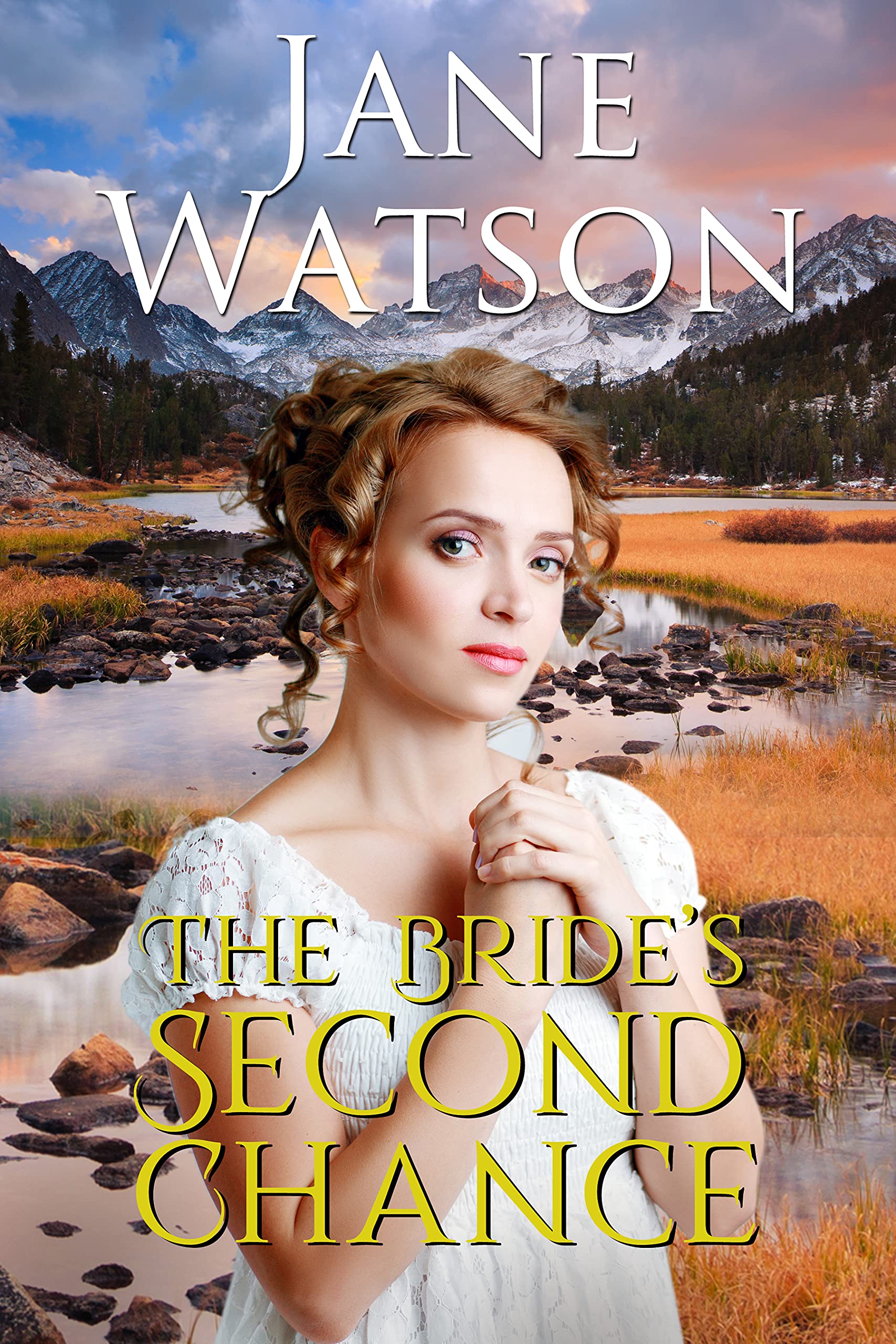 The Bride's Second Chance by Jane Watson | Goodreads