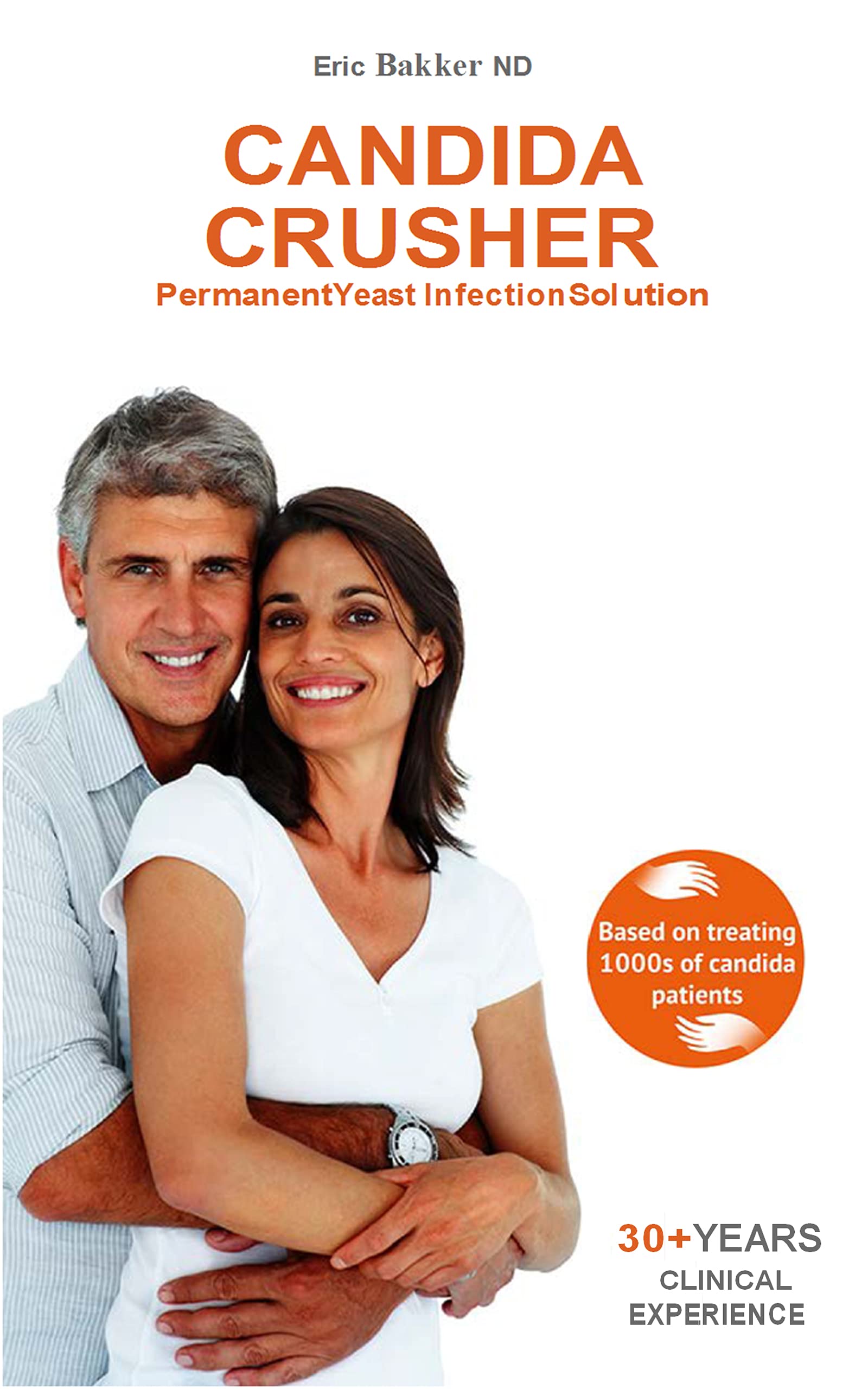 Candida Crusher: A Permanent Candida Yeast Solution Developed Over 35 ...