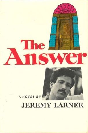 The Answer by Jeremy Larner | Goodreads