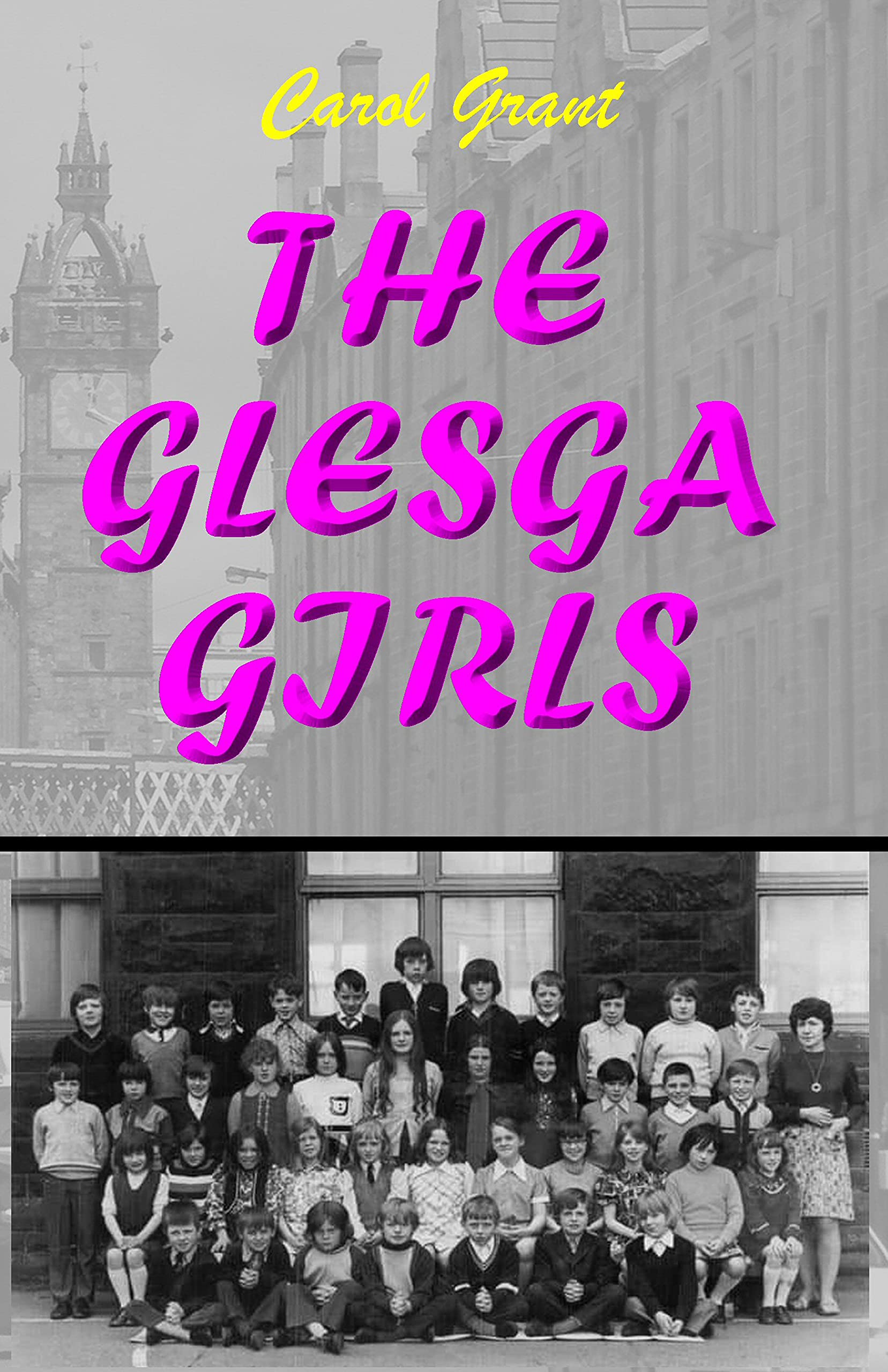 The Glesga Girls by Carol Grant | Goodreads