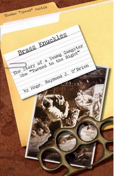 Brass Knuckles: The Story of a Young Gangster who "Turned to the Right ...