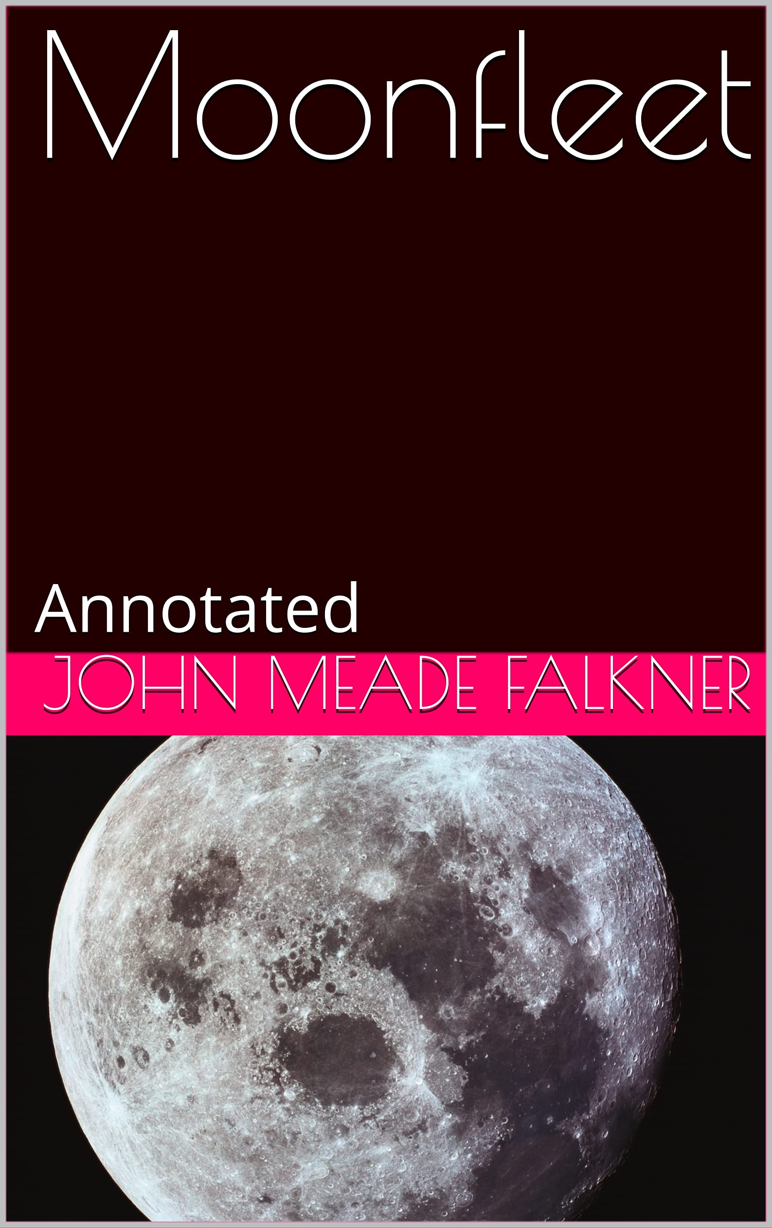 Moonfleet : Annotated by John Meade Falkner | Goodreads