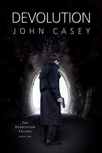 Devolution (Devolution Trilogy, #1) by John Casey | Goodreads