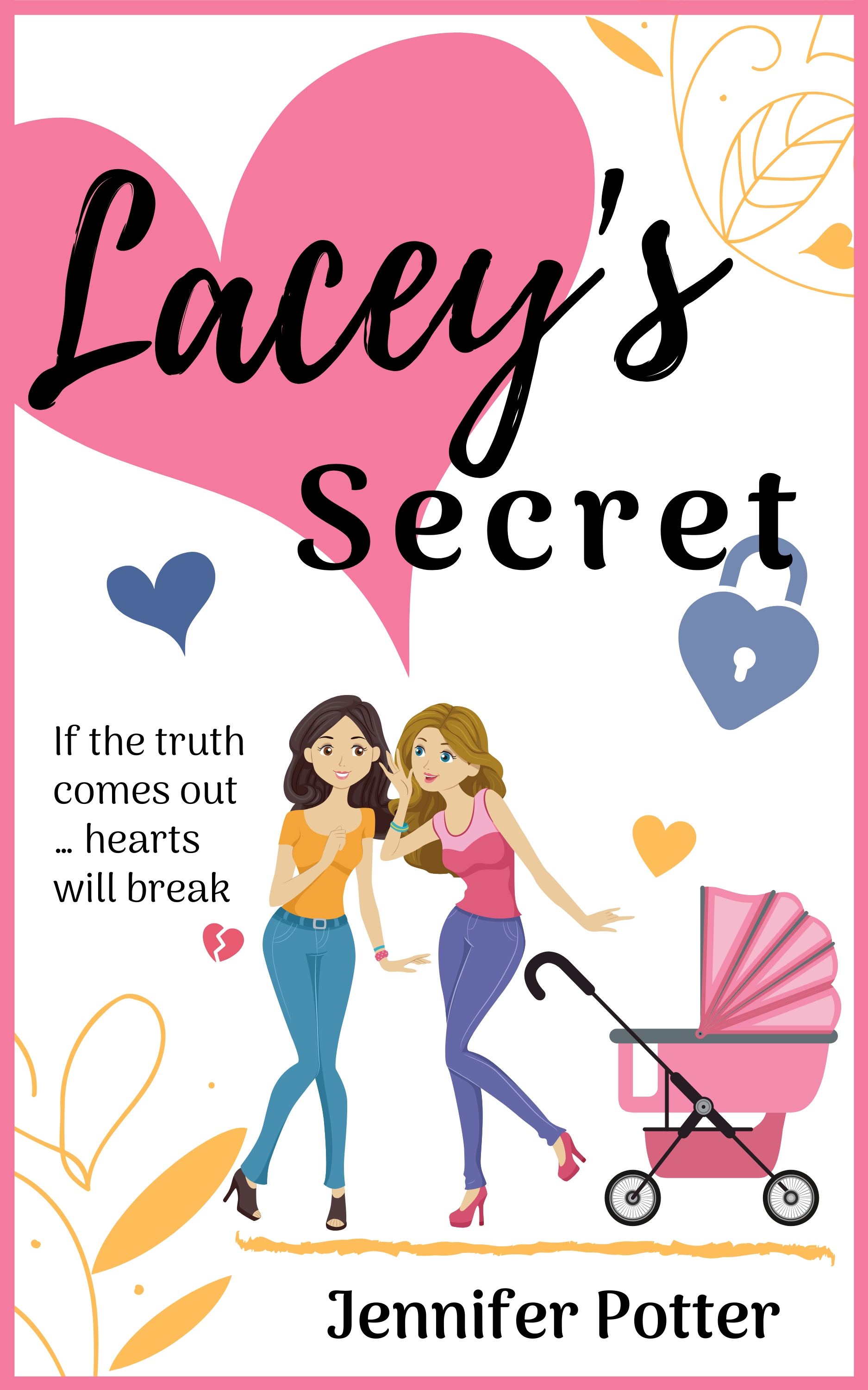 Lacey's Secret by Jennifer Potter | Goodreads