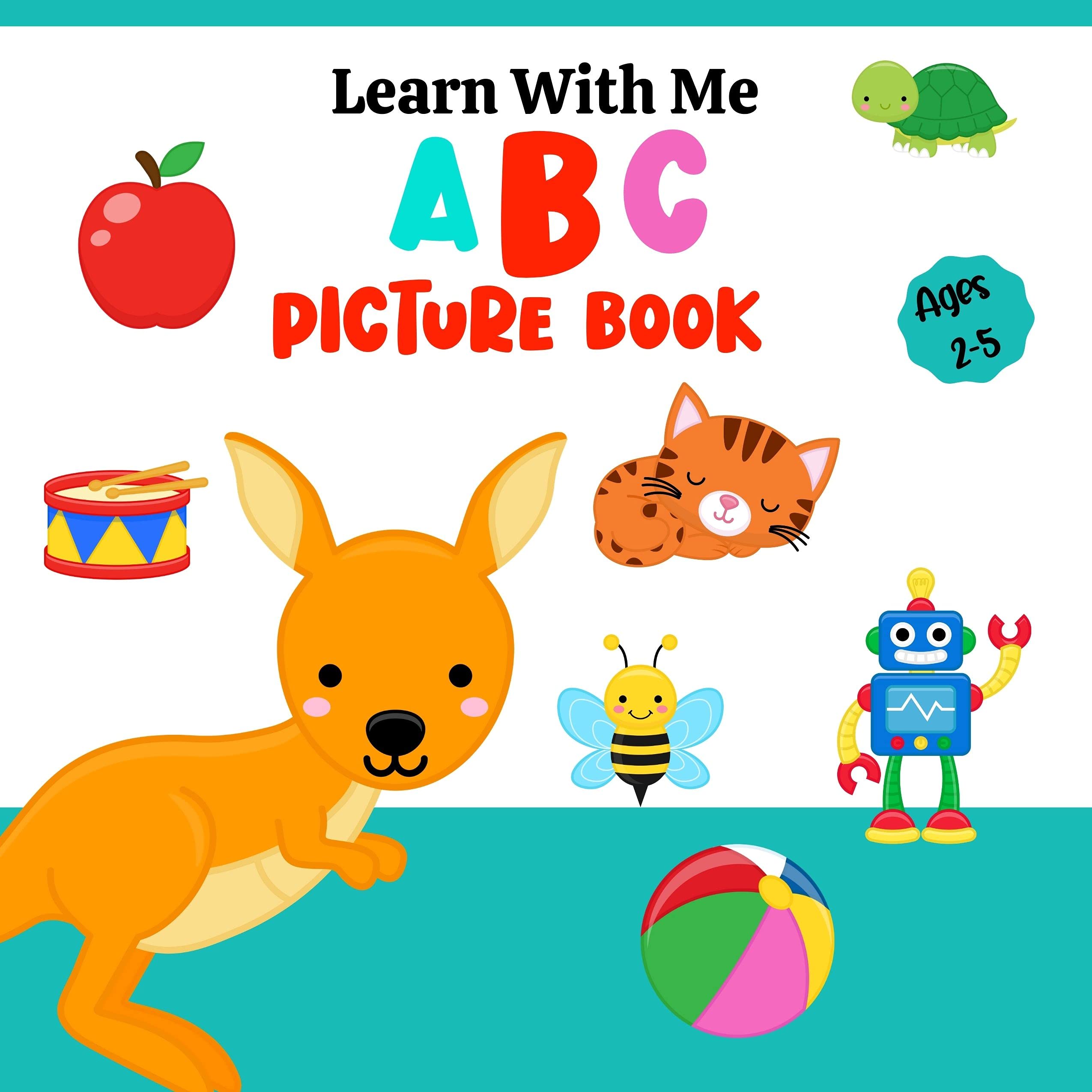 Learn With Me ABC Picture Book : Colorful ABC Learning For Toddlers by ...