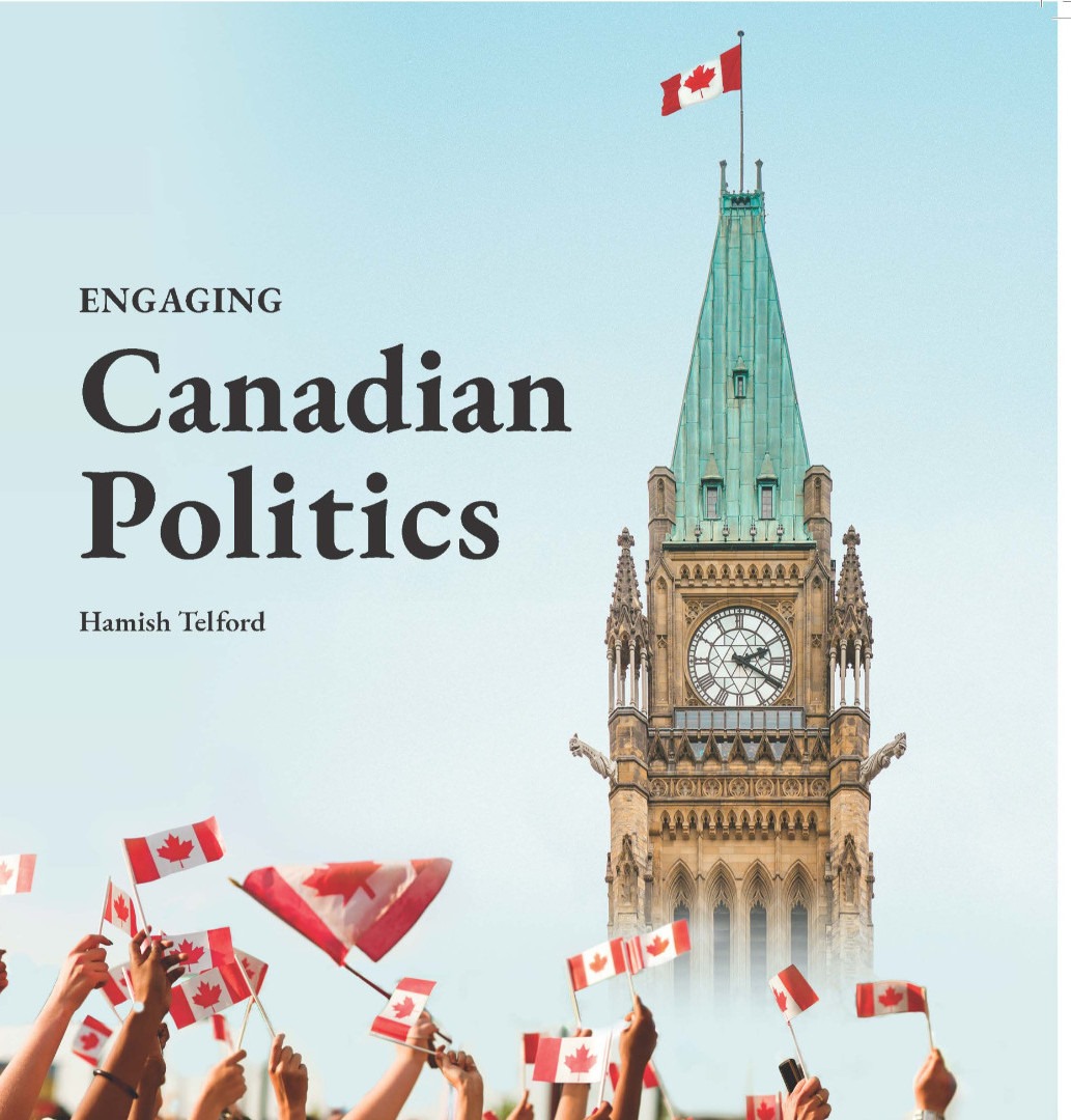 Engaging Canadian Politics by Hamish Telford | Goodreads