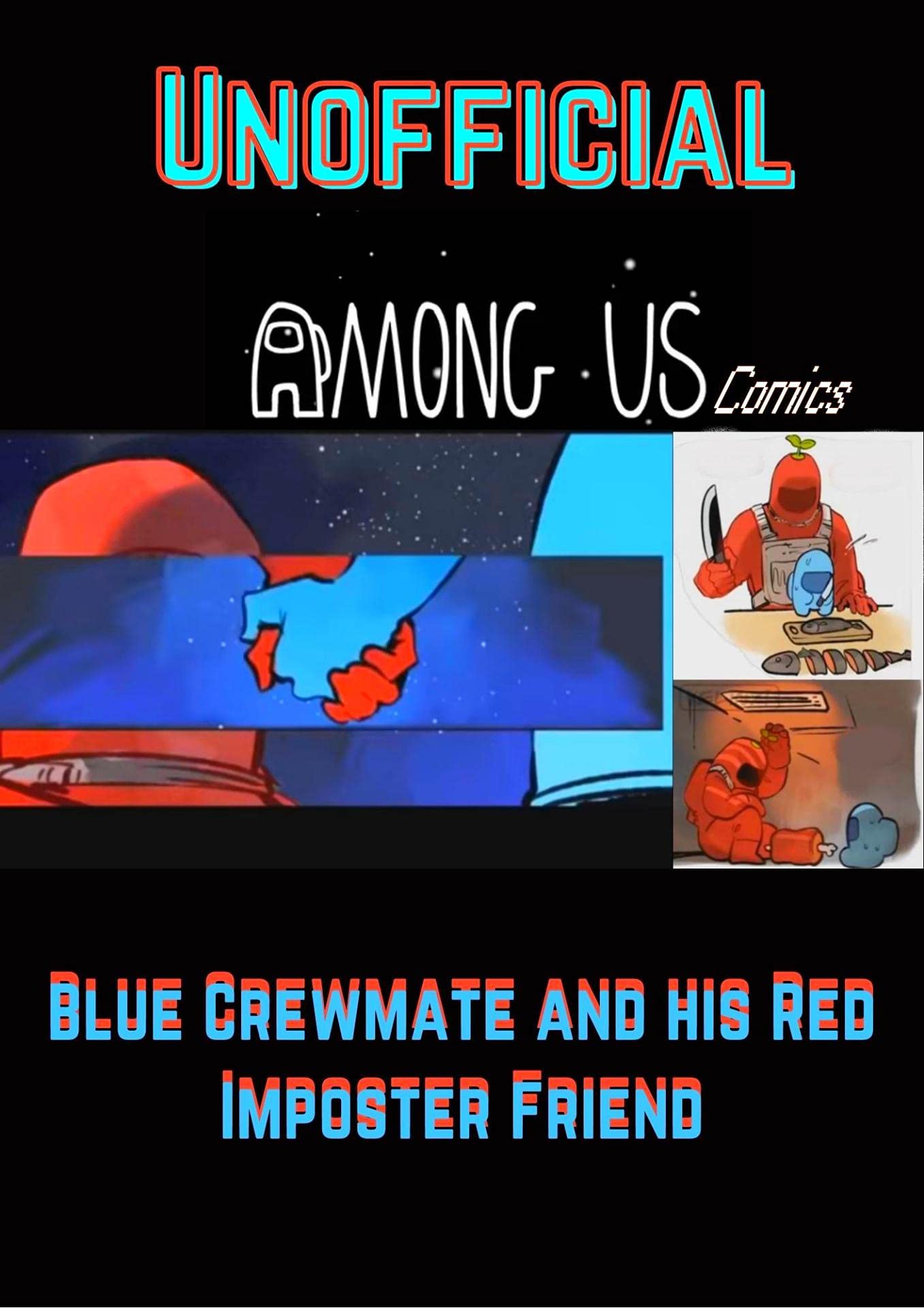 (Unofficial) Among Us Comics: Blue Crewmate and his Red Imposter Friend ...