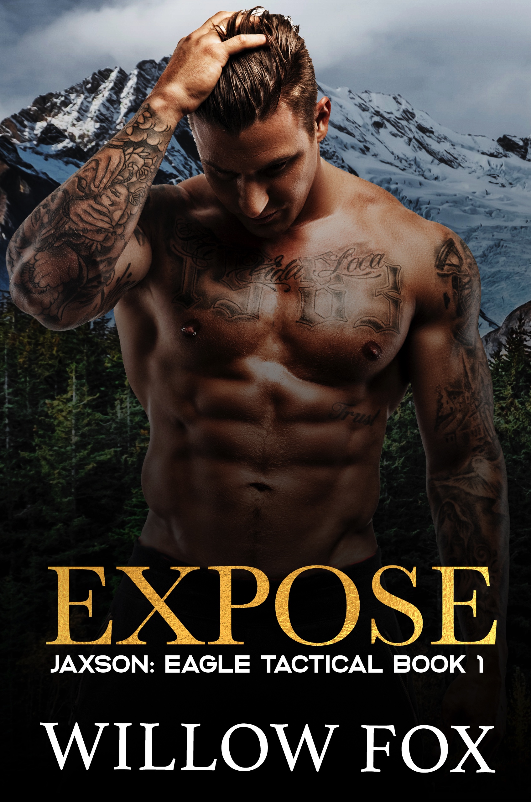 Expose: Jaxson (Eagle Tactical, #1) by Willow Fox | Goodreads